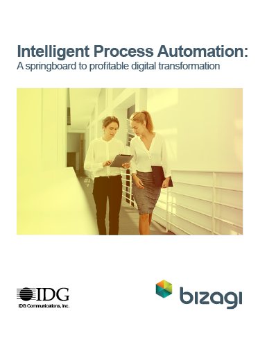 Intelligent Process Automation: A springboard to profitable digital ... Intelligent Process Automation: A springboard to profitable digital ...